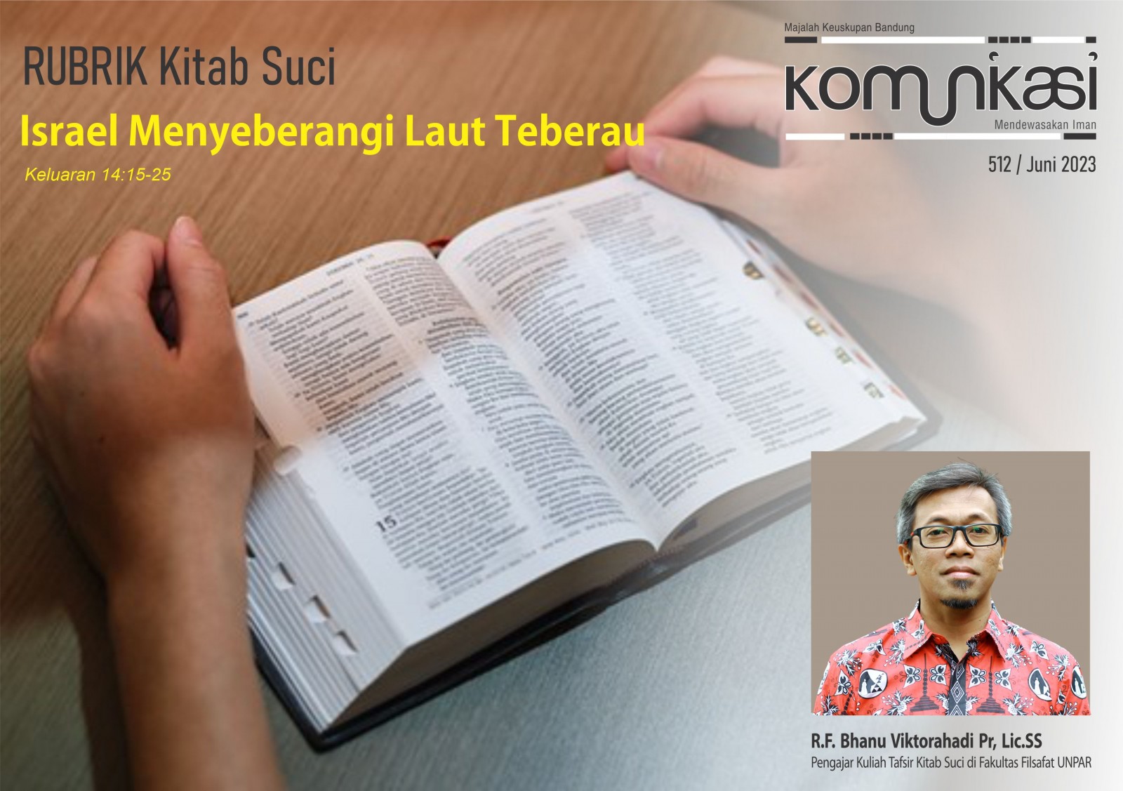 Israel Menyeberangi Laut Teberau - Keluaran 14:15-25 - Keuskupan Bandung